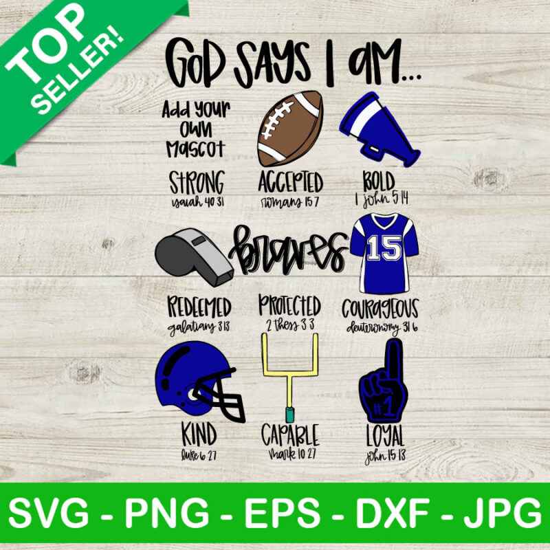 Braves God Say I Am SVG, God Say I Am Football SVG, Atlanta Braves Nfl ...