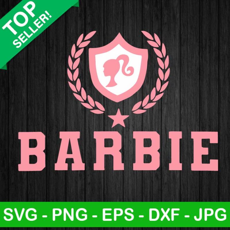 Barbie University Logo SVG, Barbie Graduation SVG, Back To School SVG ...