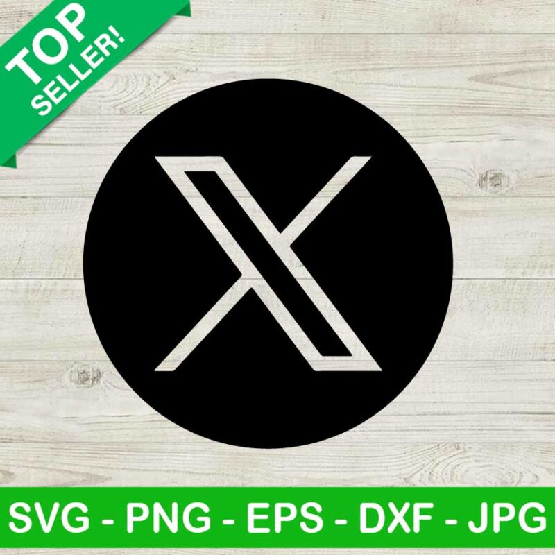 X logo SVG, X twitter New logo SVG, Twitter X logo SVG PNG DXF cut file ...
