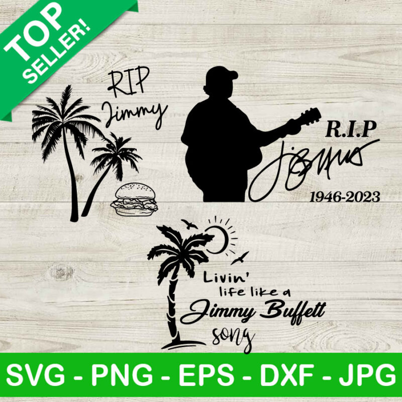 Jimmy Buffett SVG Bundle, Livin life like a Jimmy Buffett song SVG ...