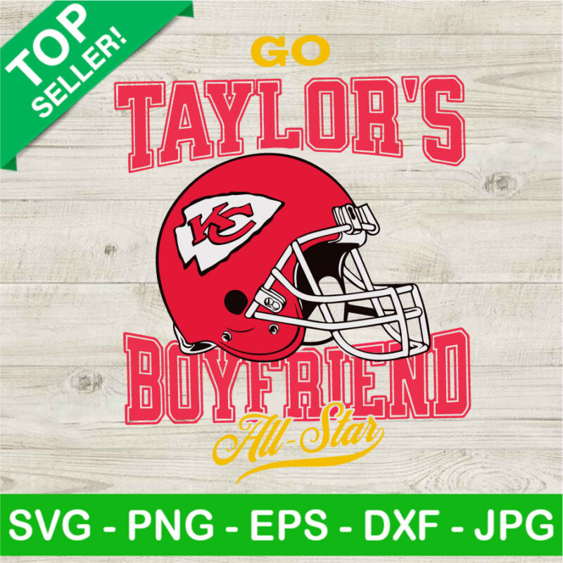 Go Taylor Boyfriend KC Chiefs SVG, KC Chiefs NFL Logo SVG, Taylor Swift ...