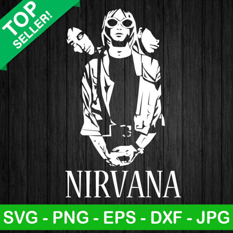 Kurt Cobain Nirvana SVG, Nirvana Rock Band SVG, Nirvana SVG PNG EPS DXF