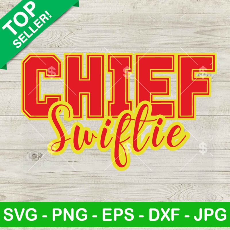 Chief Swiftie SVG, Kansas City Chiefs And Swiftie SVG, Chiefs Kecle ...