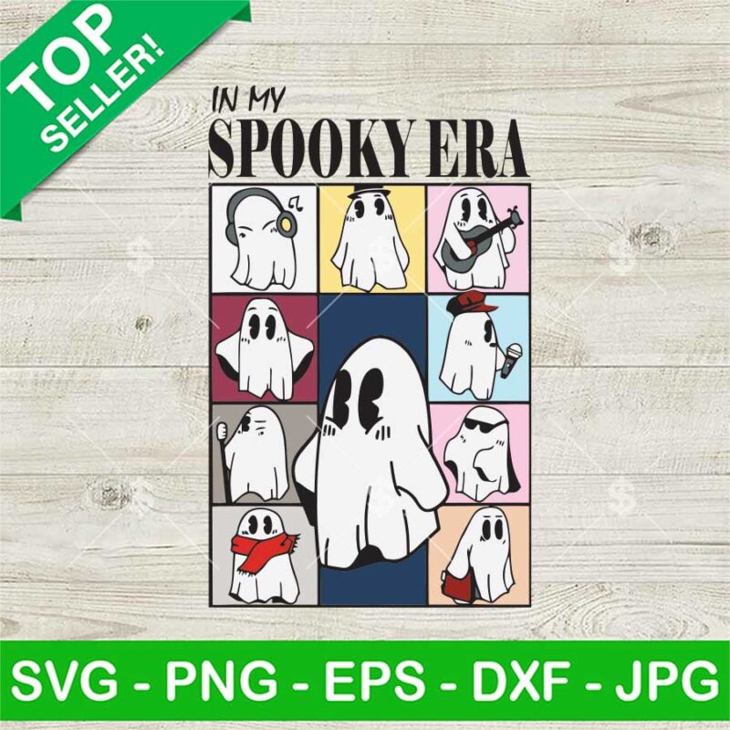 Cute In My Spooky Era SVG, Cute Ghost Eras Tour SVG, Halloween Era ...