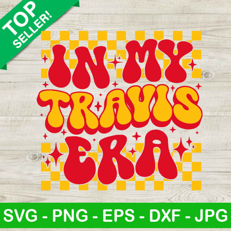 In My Travis Kelce Era Smiley Face SVG, Retro Travis Kelce Taylor Swift ...
