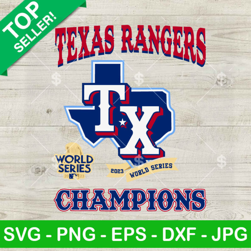 Texas Rangers World Series SVG, Texas Rangers World Series Champions ...