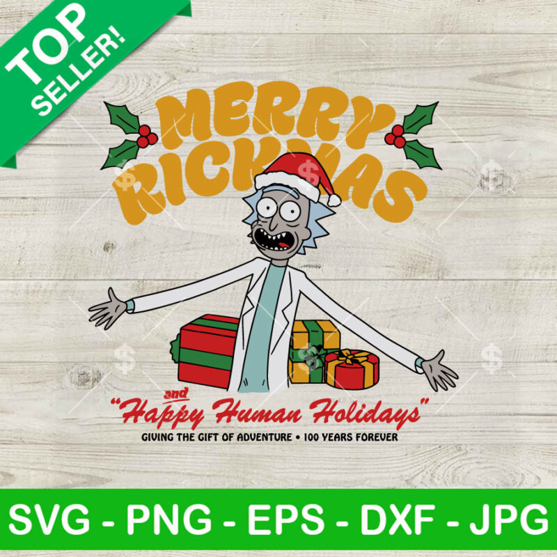 Rick And Morty Merry Christmas SVG, Mery Rickmas SVG, Rick Happy Human ...
