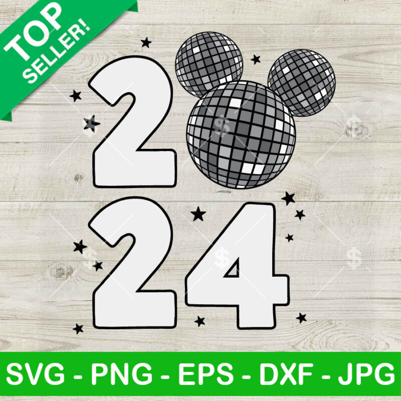 Mickey Disco Ball 2024 New Year SVG, Mickey Disco Ball SVG, 2024 Retro ...