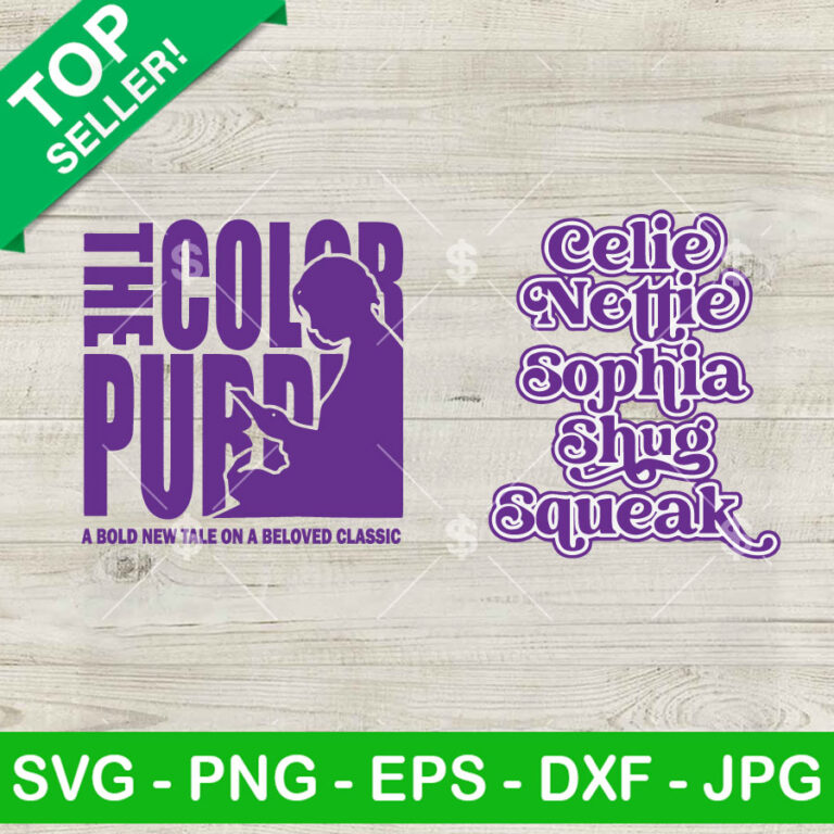 The Color Purple Classic Movie SVG, Celie Nettie Sofia Shug Squeak SVG ...