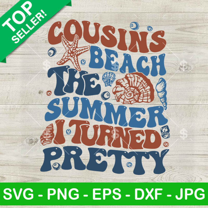 Cousins Beach The Summer I Turned Pretty SVG, Turned Pretty Beach Vibe ...