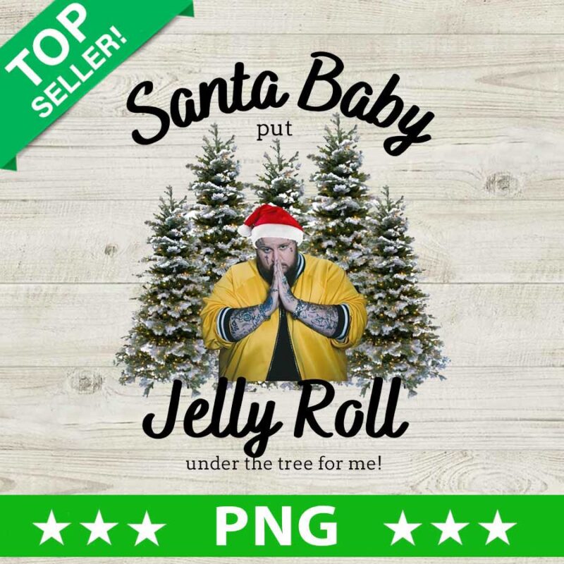 Santa Baby Put Jelly Roll Christmas Tree PNG, Jelly Roll Christmas ...