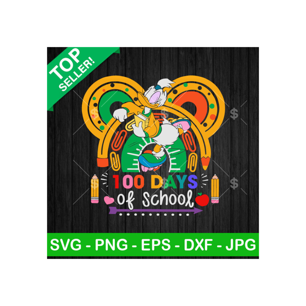 100 Days Of School Disney Donald Duck SVG, 100 Days Of School SVG ...