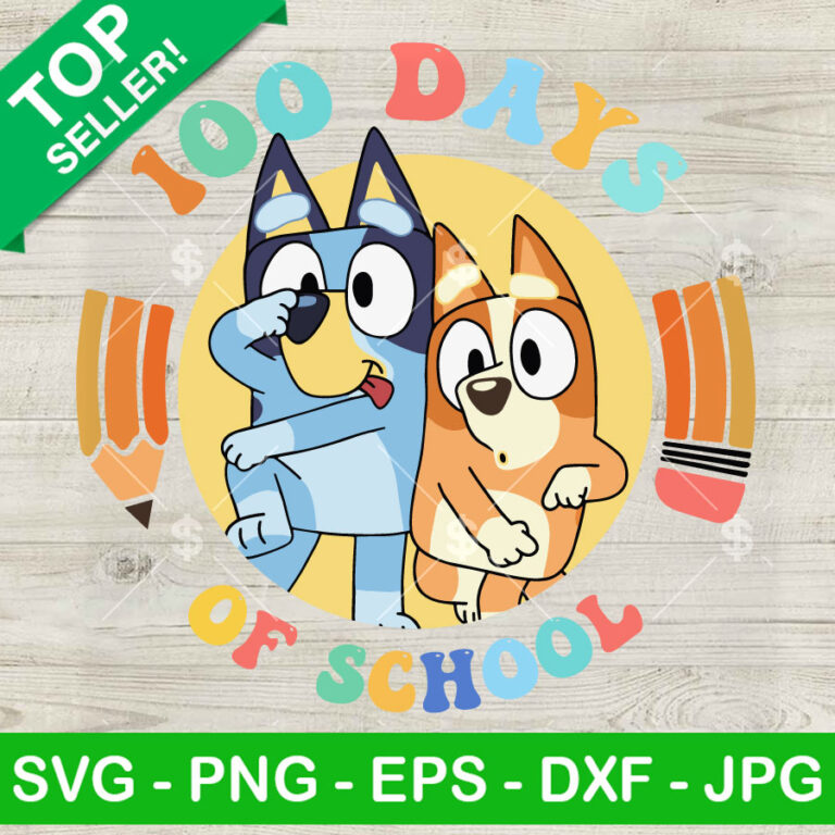 Bluey Bingo 100 Days Of School SVG, Teacher 100 Days Of School SVG ...