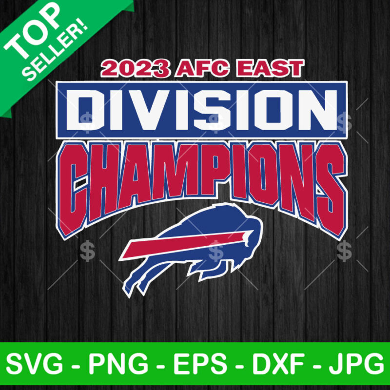 2023 AFC East Division Champions SVG, Buffalo Bills Football SVG ...