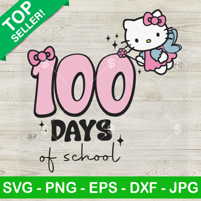 Hello Kitty 100 Days Of School SVG, 100 Days School SVG, Cute Kitty ...