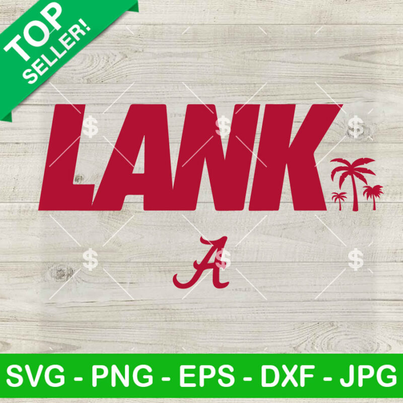 Lank Alabama Crimson Tide SVG, Lank Alabama SVG, Alabama Crimson Tide ...