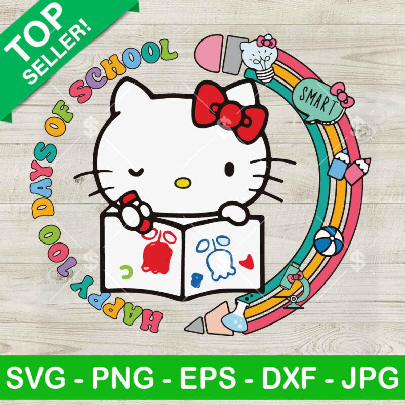 Cute Hello Kitty 100 Days Of School SVG, Kitty Happy 100 Days SVG, Cute ...