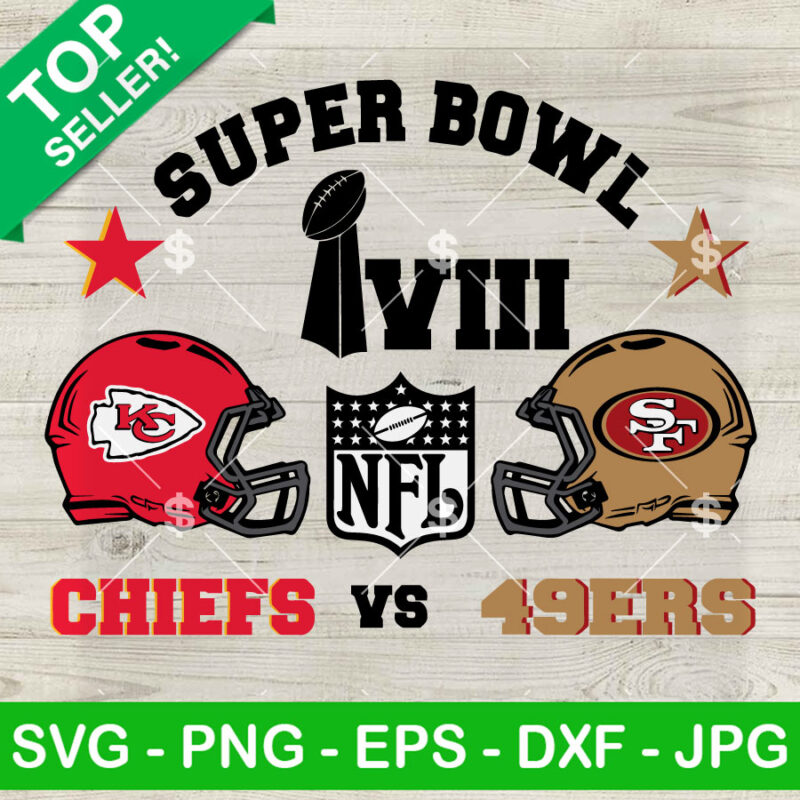 Super Bowl LVIII Chiefs Vs 49ers SVG, Super Bowl 2024 Las Vegas SVG ...