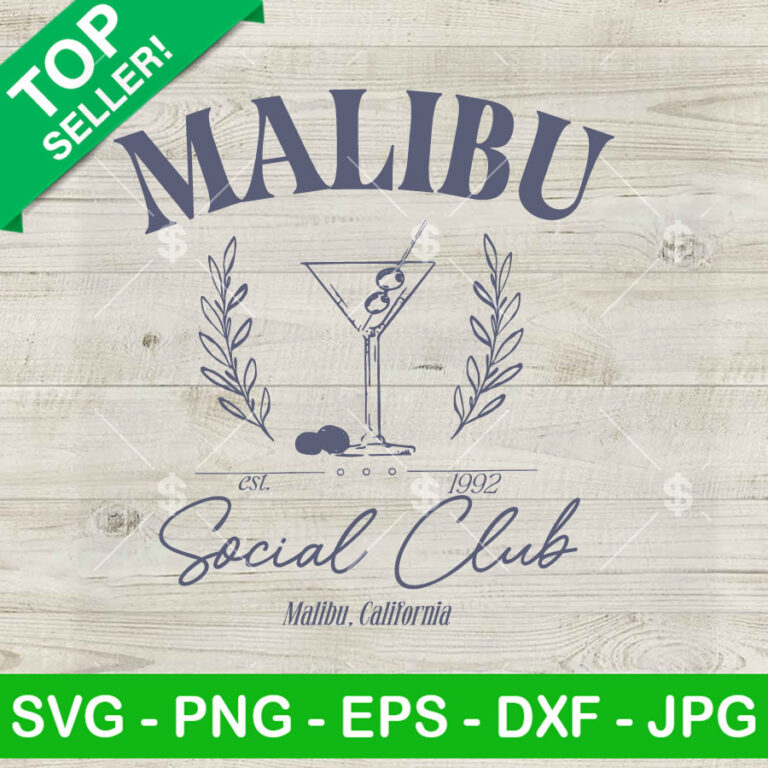 Malibu Social Club SVG, Social Club SVG, Malibu SVG PNG DXF EPS