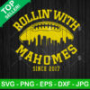 Rollin' With Mahomes Since 2017 SVG, Patrick Mahomes Kansas City Chief ...