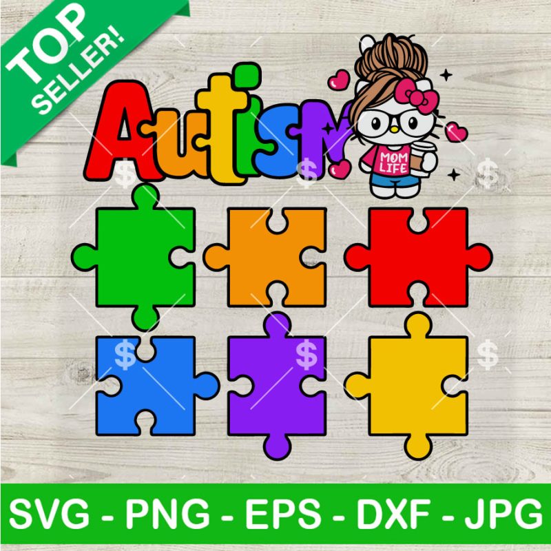 Hello Kitty Autism Mom SVG, Autism Kitty Mom Life SVG, Autism Day PNG ...