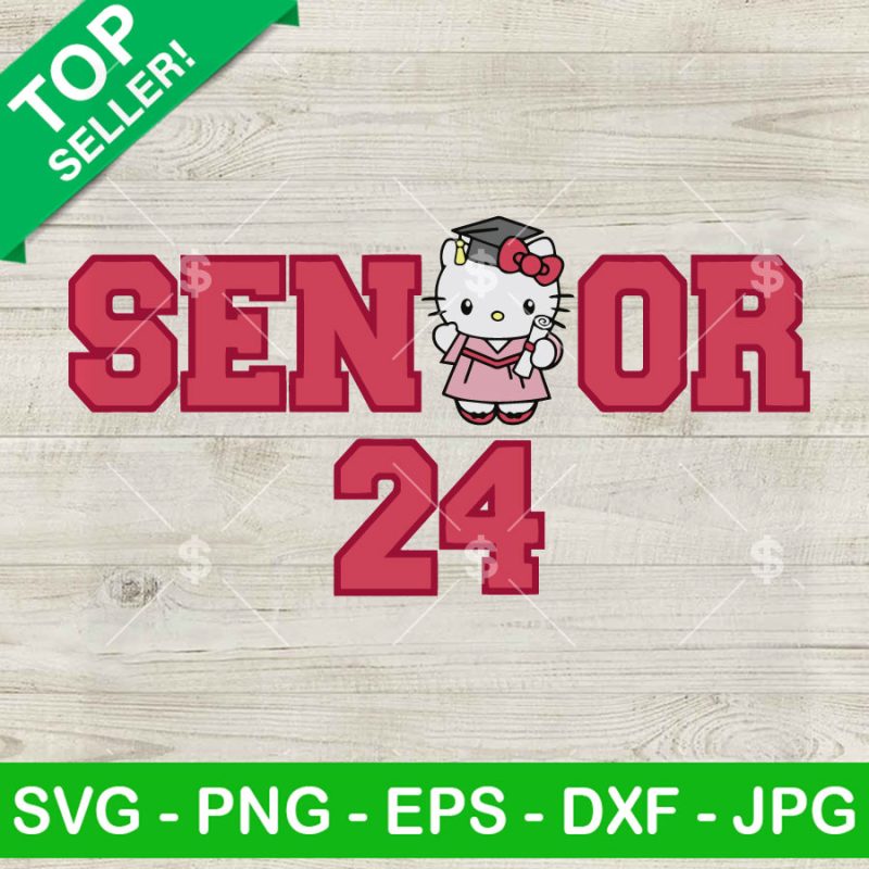 Senior 2024 Hello Kitty SVG, Senior 2024 SVG, Hello Kitty Graduate SVG PNG