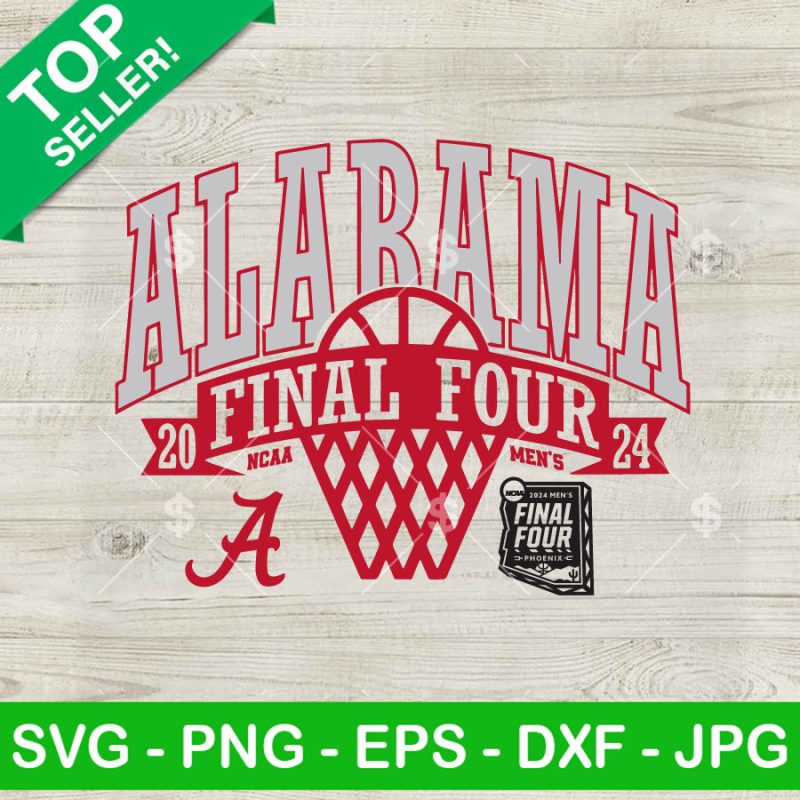 Alabama Final Tour NCAA Men's SVG, Alabama Crimson Tide Final Four 2024 ...