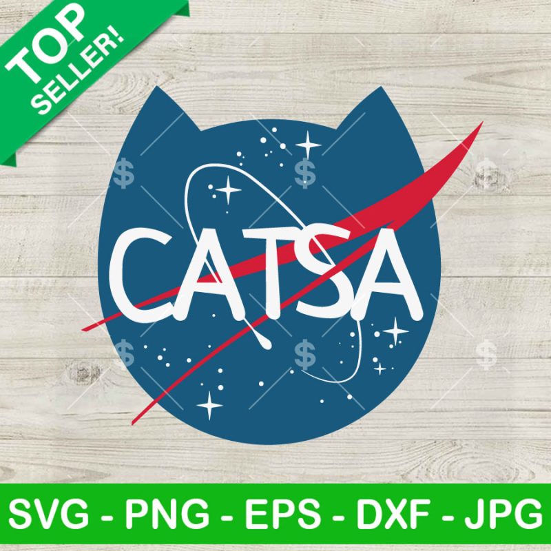 Funny Nasa Cat Logo SVG, Catsa SVG, Nasa Parody SVG Cut file cricut