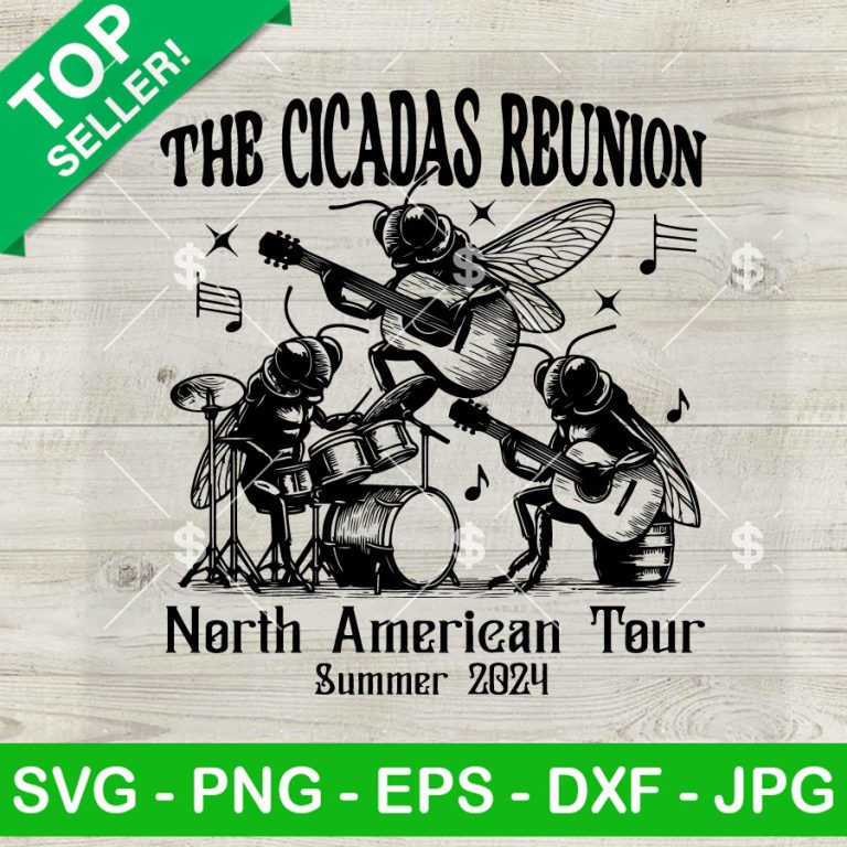 Cicada Sing Dance Molt SVG, Reunion Tour 2024 SVG, Cicada Concert Tour ...