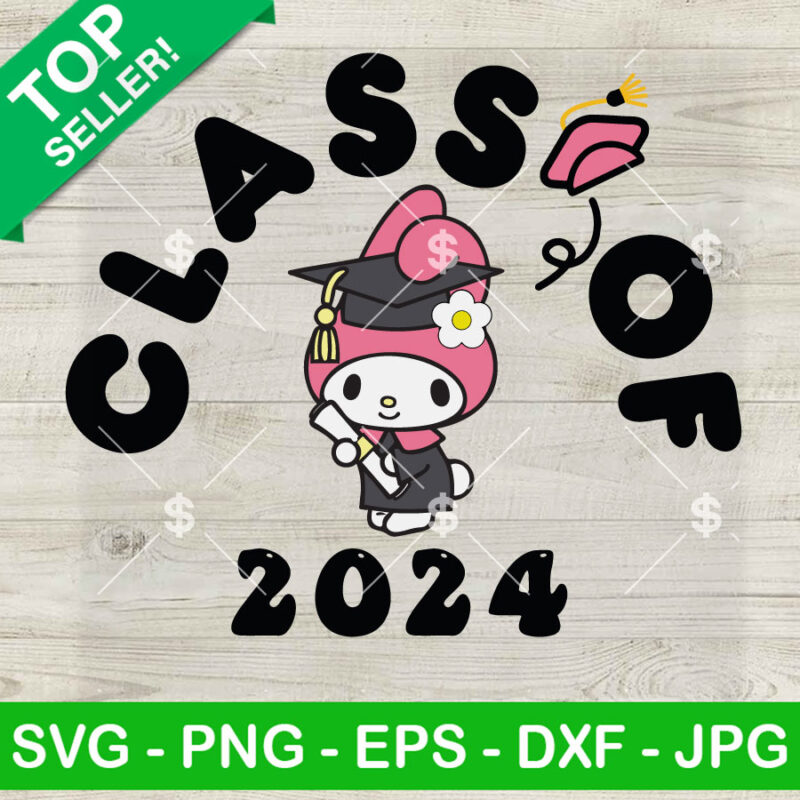 My Melody Graduate Class Of 2024 SVG, My Melody Graduate SVG, Class Of ...