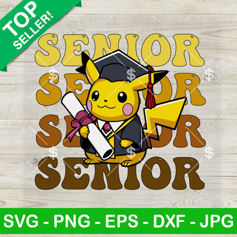 Pikachu Senior SVG, Pikachu Graduate SVG, Senior SVG PNG Cut file cricut