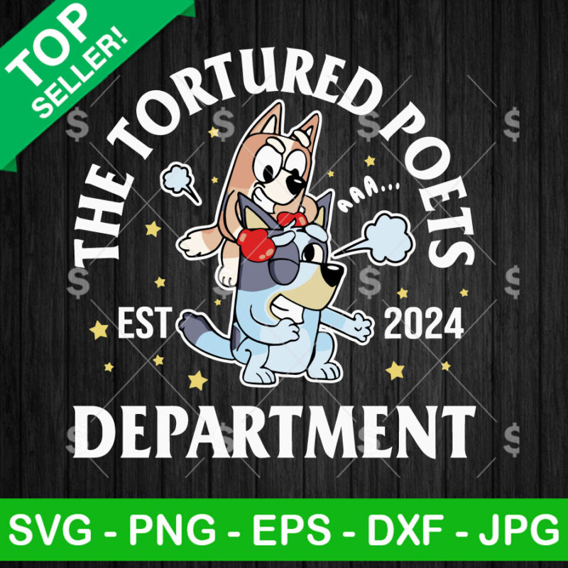 Bluey The Tortured Poets Department SVG, TTPD Taylor Swift SVG, Bluey ...