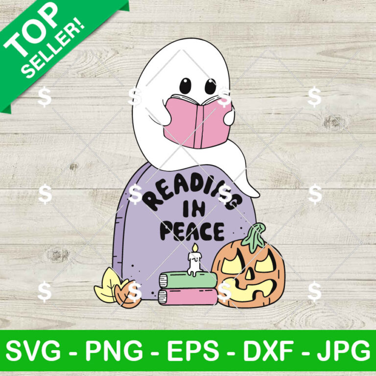 Cute Ghost Reading In Peace SVG, Halloween Book Lover SVG, Reading In ...
