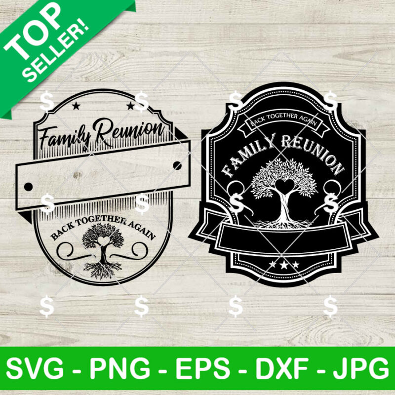 Family Reunion Back Together Again SVG, Family Reunion Bundle SVG PNG ...