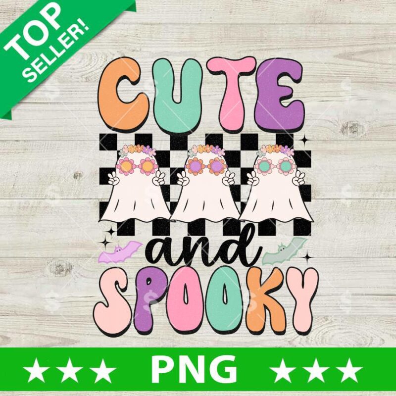 Cute And Spooky Cute Boo PNG, Halloween Boo Spooky Sublimation PNG