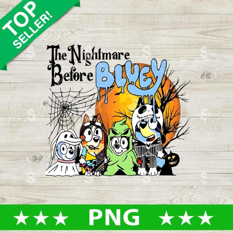 The Nightmare Before Bluey PNG, Bluey Halloween Sublimation PNG