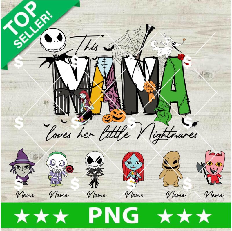 Custom This Nana Loves Her Little Nightmares PNG, Halloween Nightmare ...