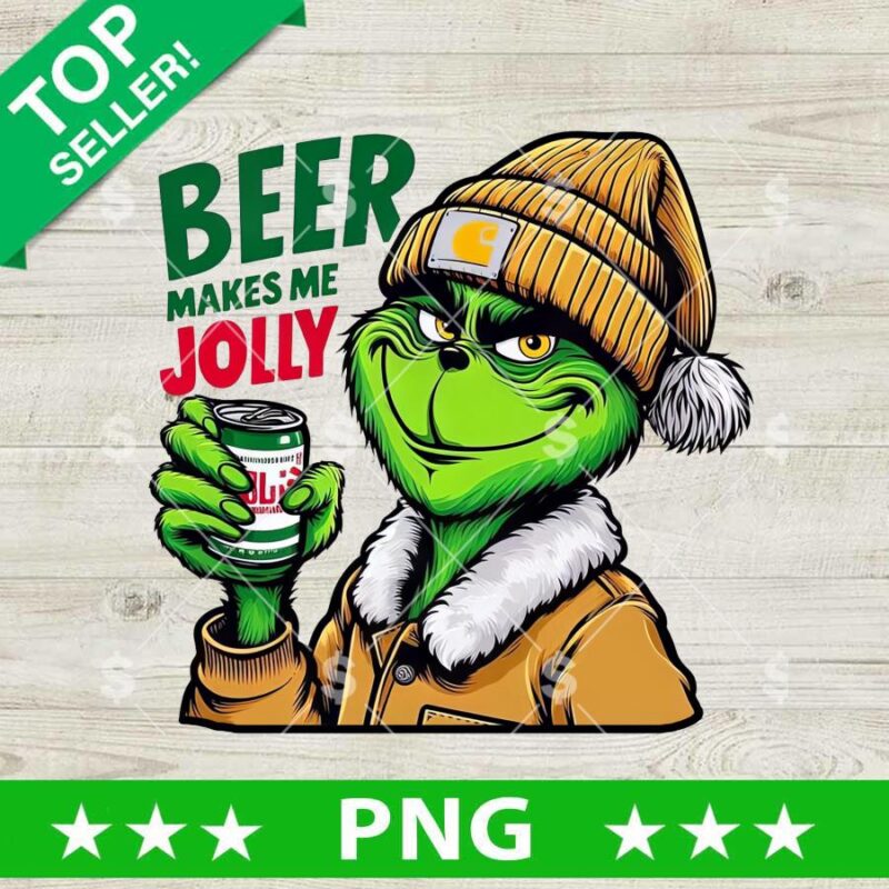 Beer Make Me Jolly Grinch PNG, Grinch Christmas Drink Beer PNG, Grinch ...