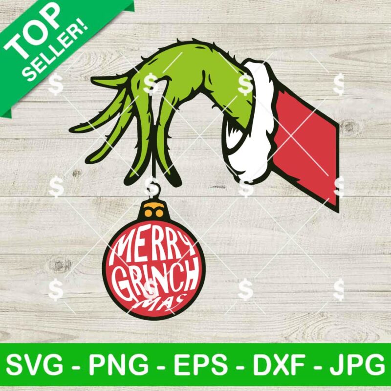 Merry Grinchmas SVG, Grinch Hand Ornament SVG, Grinch Hand Christmas SVG