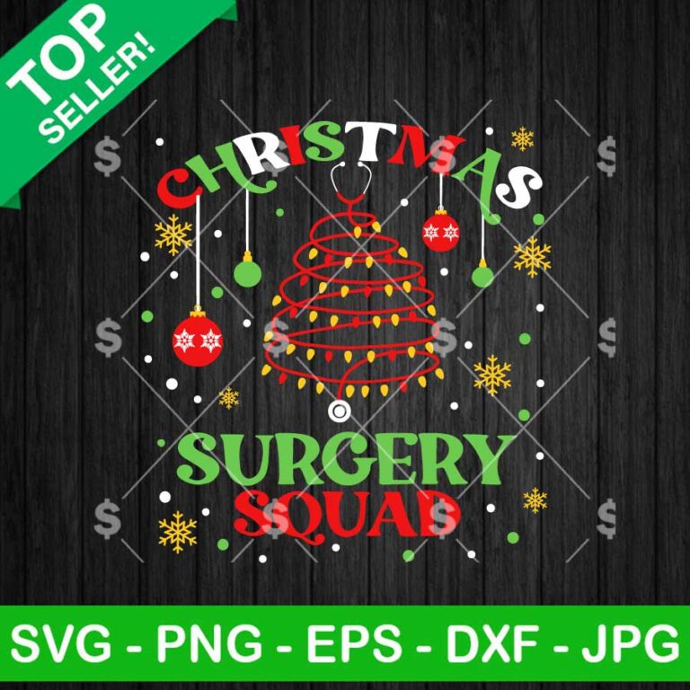 Christmas Surgery Squad SVG, Medical Surgical Nurse RN SVG, Surgical ...