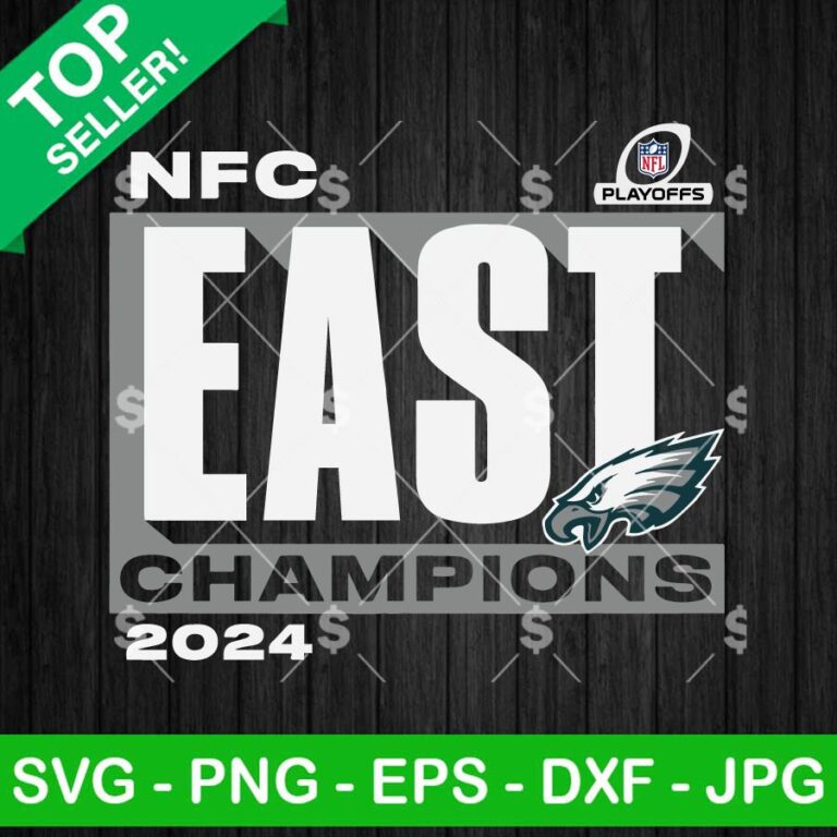 NFC East Champions 2024 SVG, NFC East Champions Eagles SVG ...