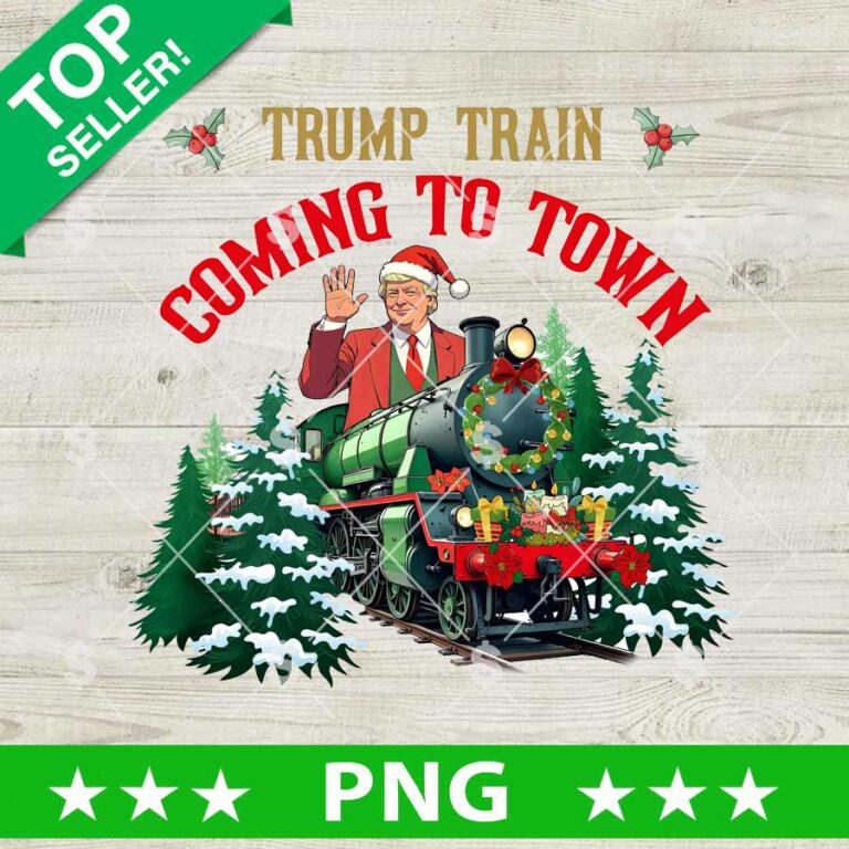 Trump Train Coming To Town PNG, Trump Christmas PNG, Santa Trump ...