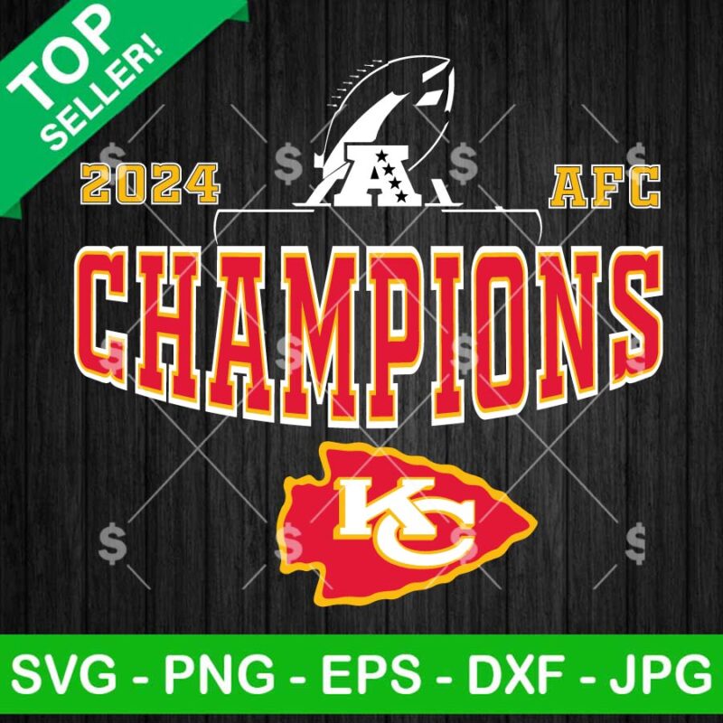 KC Chiefs 2024 AFC Champions SVG, Buffalo Bills Vs Kansas City Chiefs ...