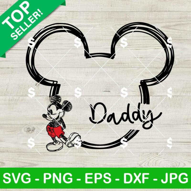 Daddy Mickey Mouse Ears Sketched Disneyland SVG, Mickey Mouse Ears SVG ...