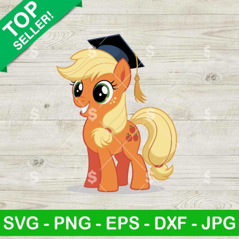 Little Pony Applejack Graduation Svg, Little Pony School Svg, My Little ...